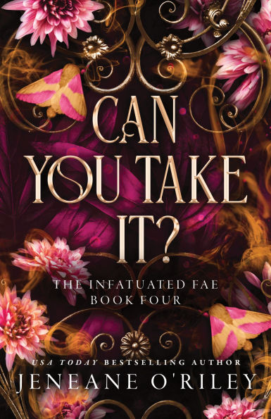 Can You Take It? (Deluxe Edition) by Jeneane O'Riley – Steamy Lit ...